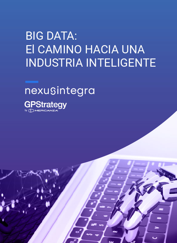 Big Data el Camino Hacia una Industria Inteligente – eBook - GPStrategy